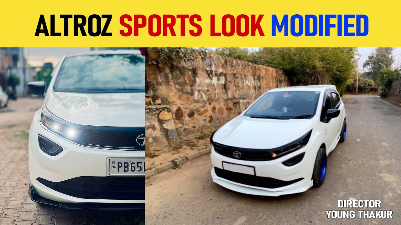Tata altroz modification in Chandigarh || Modified cars || YOUNG THAKUR ...