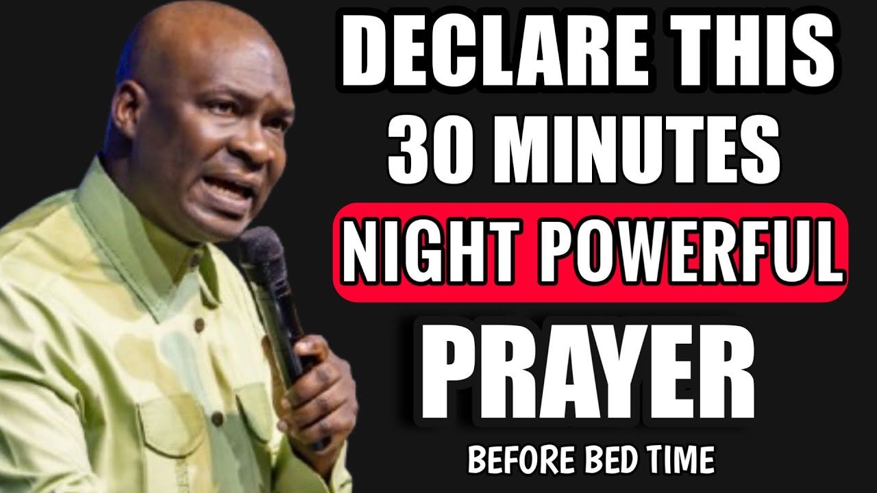 30 MINUTES POWERFUL PROPHETIC PRAYERS SPEAK INTO YOUR DAY BEFORE BED ...