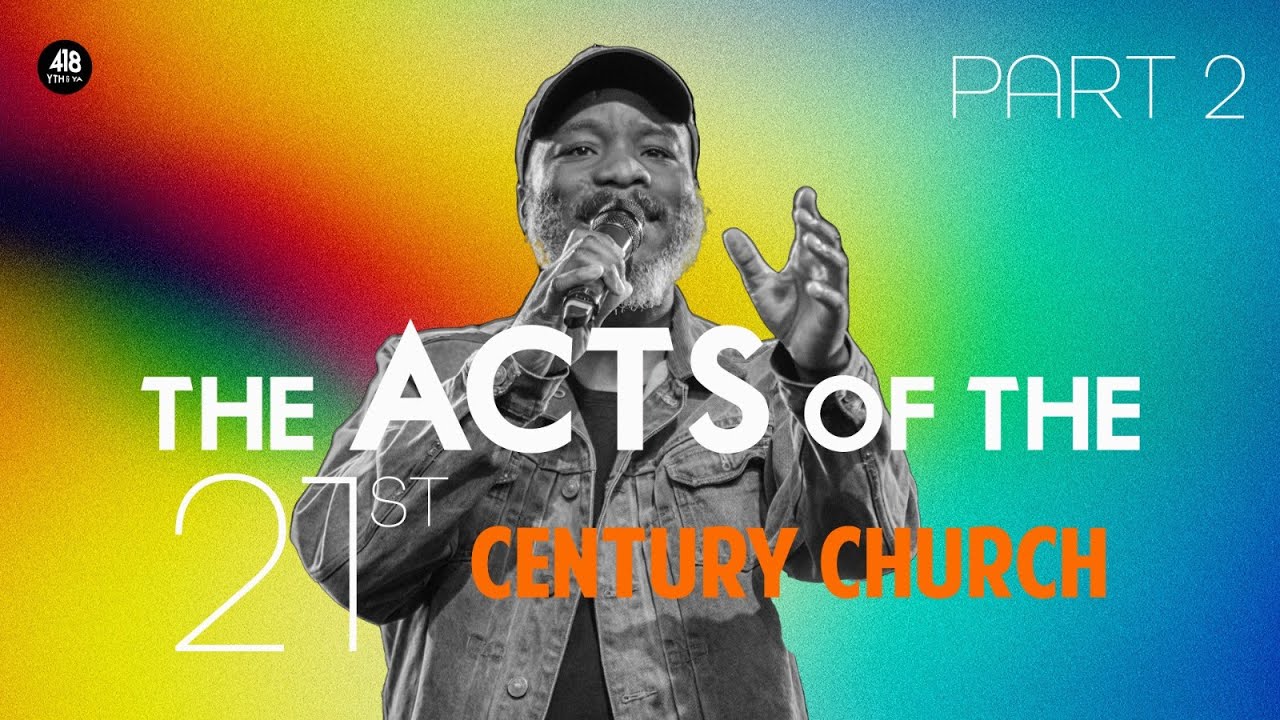 The 21st Century Acts Church | Part 2 | Elder Tshepiso | Day 65 | 418 ...
