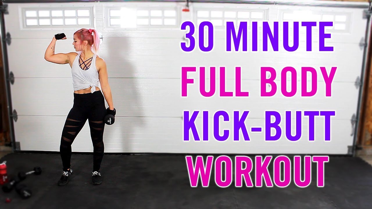 30 Minute KICK BUTT Full Body Cardio + Strength Home Workout - YouTube