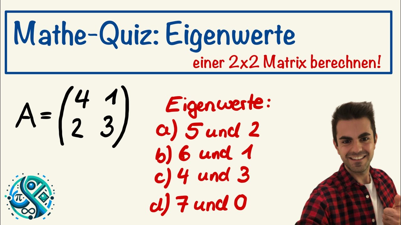 Mathe-Quiz: Eigenwerte berechnen (Uni Mathe) - YouTube