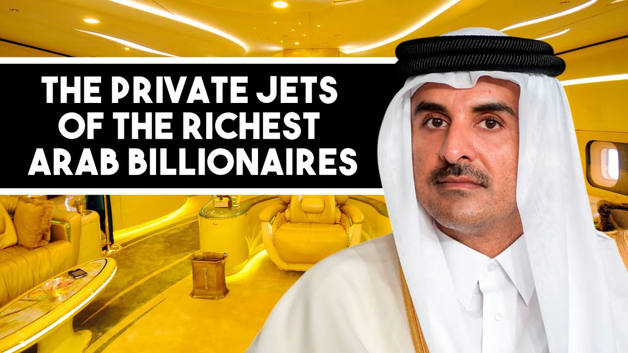 The Luxurious Private Jets Of Arab Billionaires - YouTube