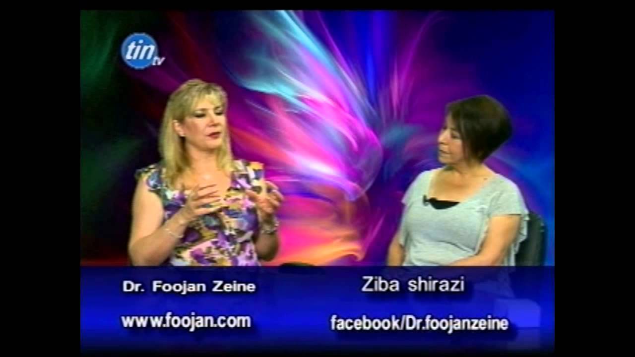 Dr. Foojan Zeine with Ziba Shirazi - YouTube