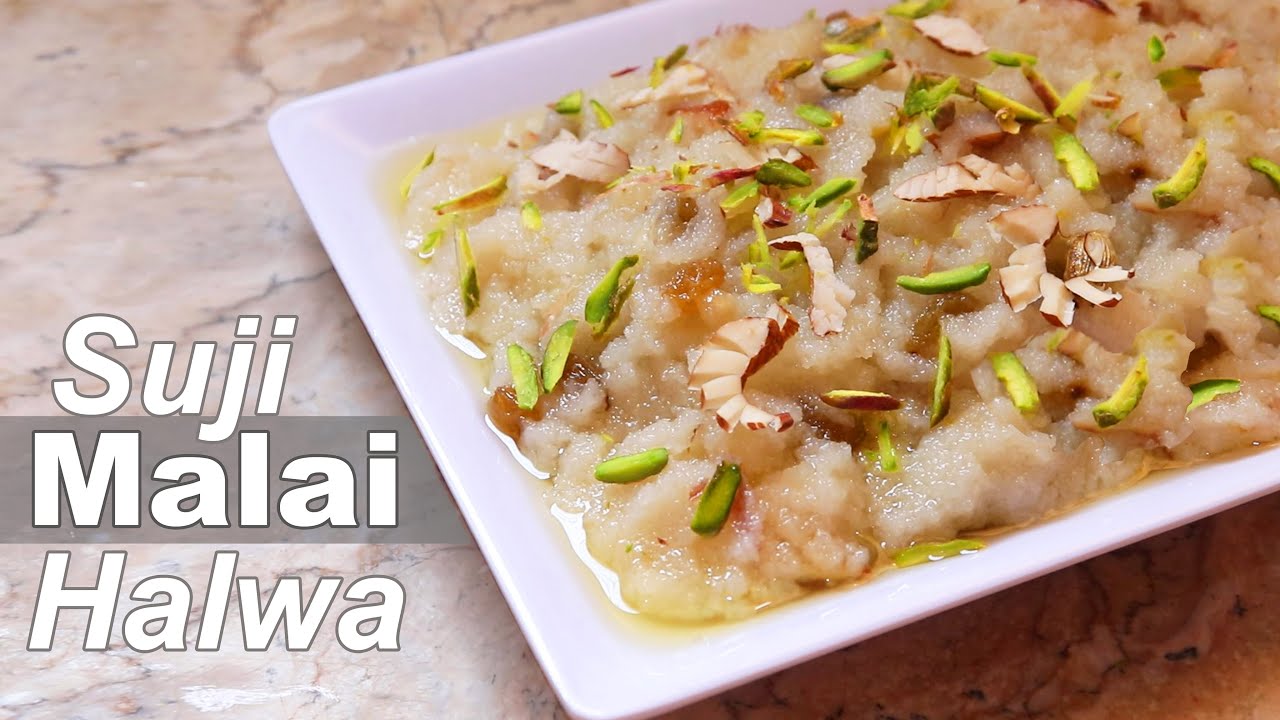 Suji ka Malai Halwa | Perfect Sooji Halwa Recipe Suji Halwa - YouTube