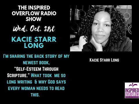My Journey with Self -Esteem by Kacie Starr Long - YouTube