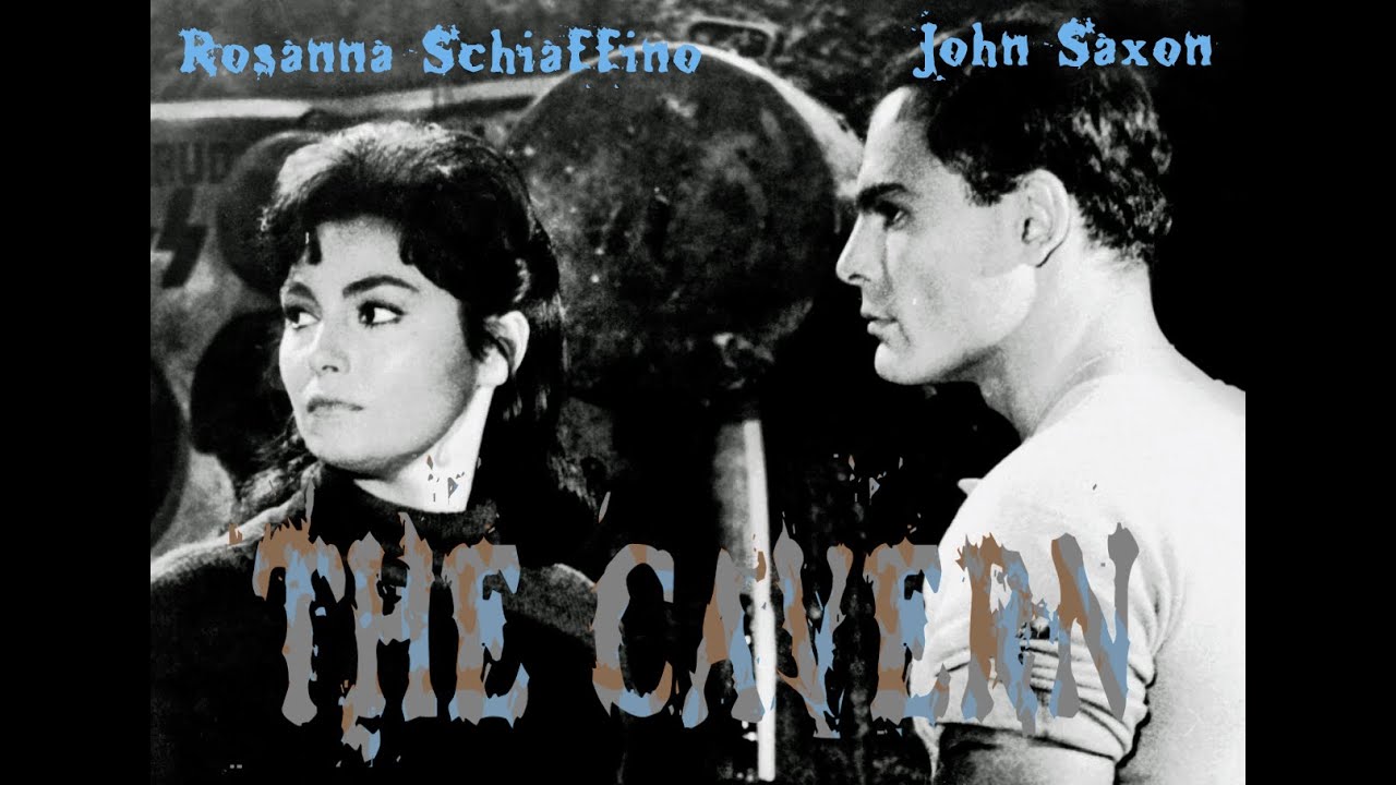 THE CAVERN (1964) -- Starring John Saxon, Larry Hagman, and Rosanna Schiaffino - YouTube