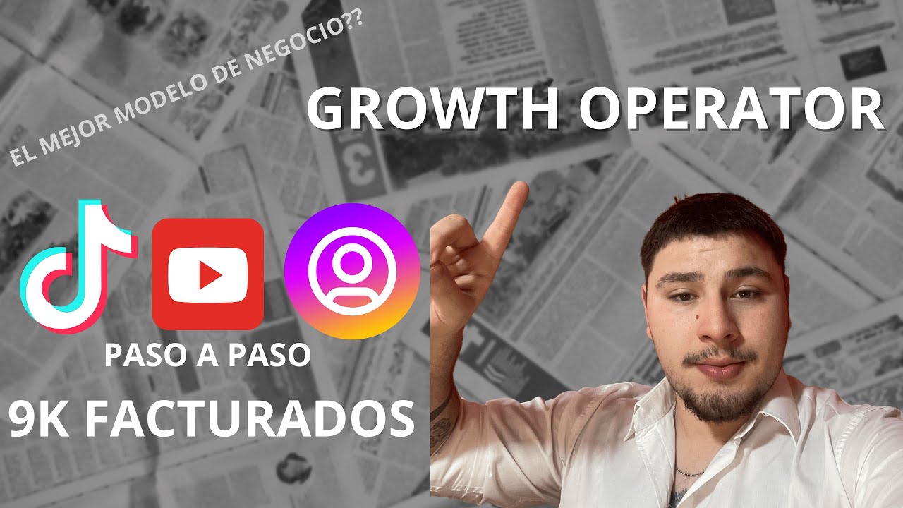 ¿Growth Operator es el Mejor Negocio? | Guía Completa para Facturar $9K ...