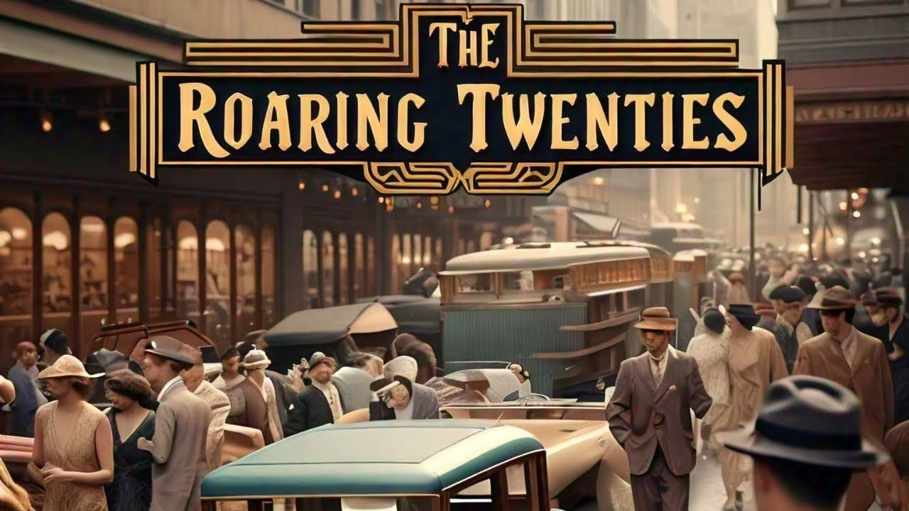 The Roaring Twenties: Unveiling the Glamour, Culture, and Economic Boom ...