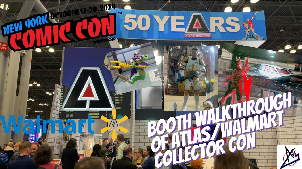 NYCC 2024 Atlas Seaboard Walmart Collector Con Booth Walkthrough! - YouTube