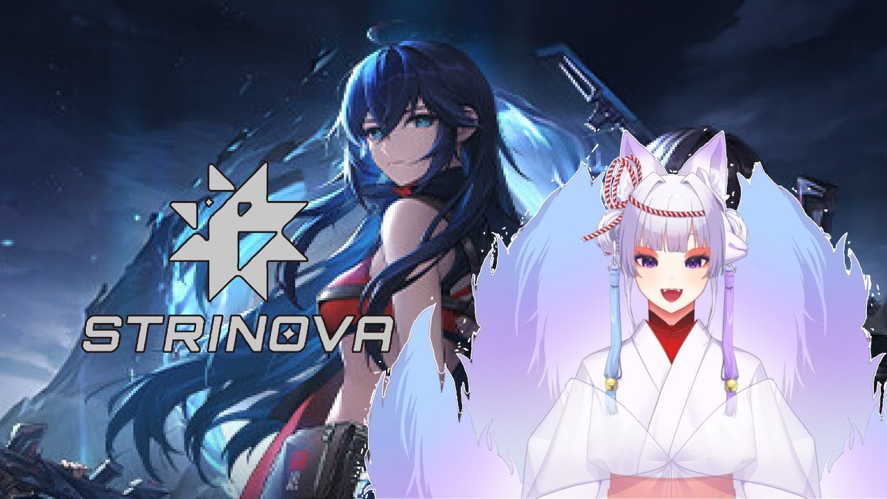 #31【STRINOVA】STRINOVAやるぞ！ - YouTube