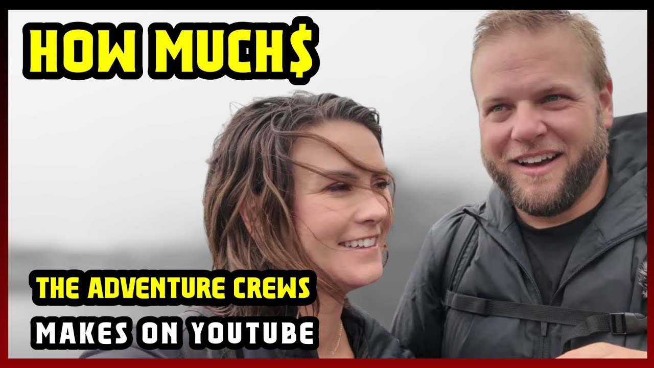 This Is How much money The Adventure Crews makes on YouTube 2025 ...