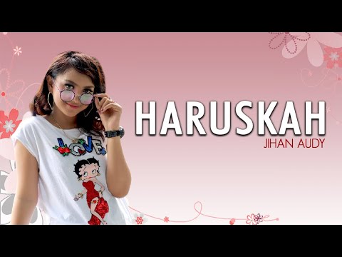 Jihan Audy - Haruskah (Jujur Ku Tak Mampu) (Official MV)
