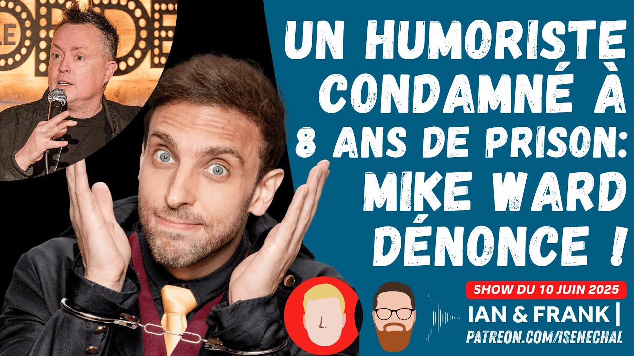 Un Humoriste condamné à 8 ans de PRISON : Mike Ward dénonce ! 🇧🇷 - YouTube