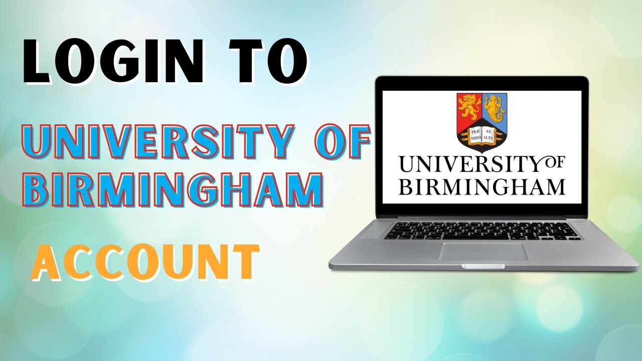 How to Login to University of Birmingham Account - YouTube