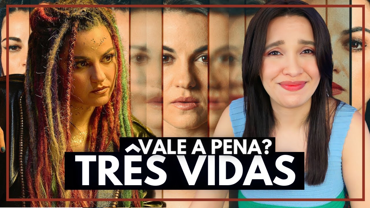 TRÊS VIDAS: NOVO NOVELÃO DA NETFLIX COM MAITE PERRONI - YouTube