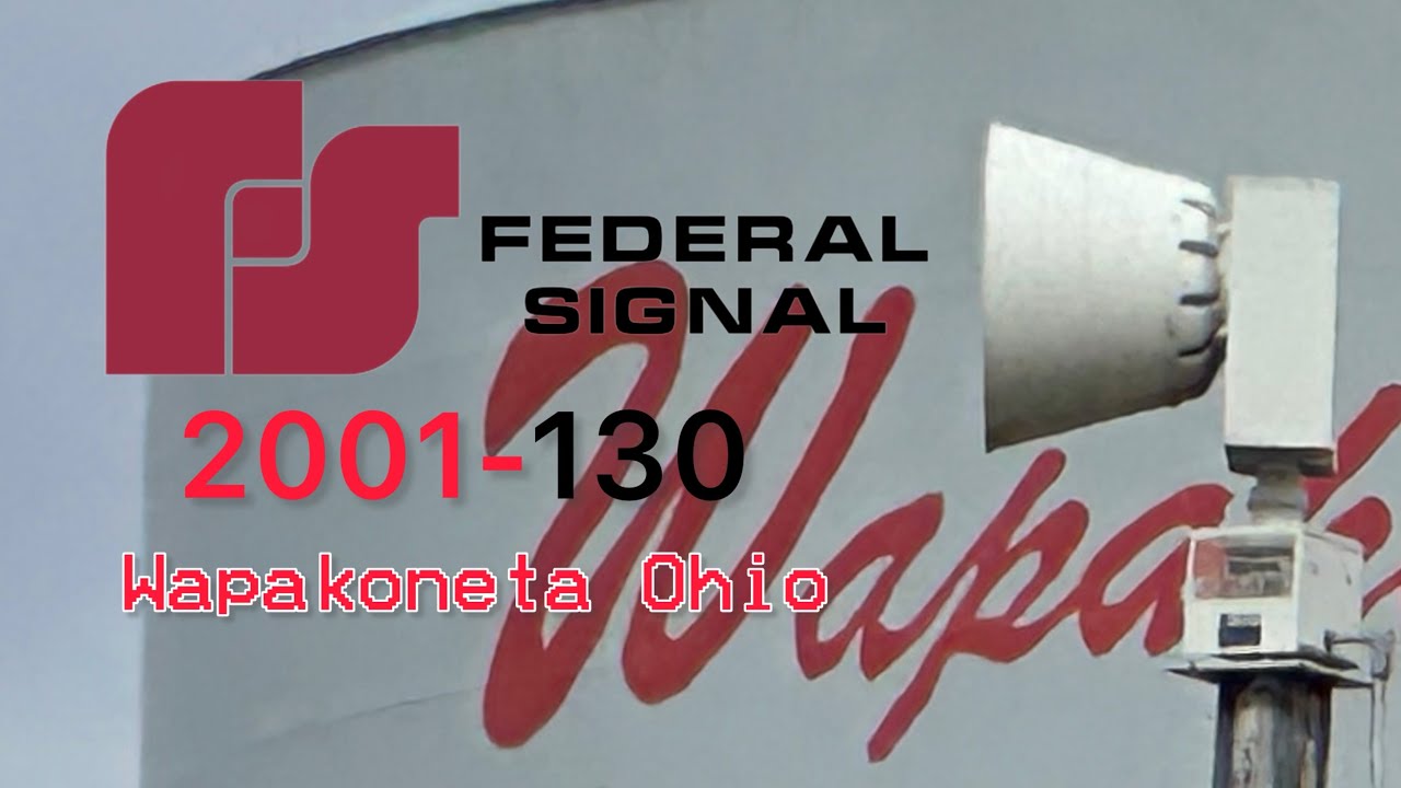 Federal Signal 2001-130 Siren Test | Attack | Wapakoneta Ohio - YouTube