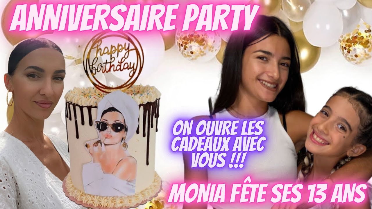 VLOG MON ANNIVERSAIRE and HAUL CADEAUX/MONIA A DEJA 13 ANS OMG ! - YouTube