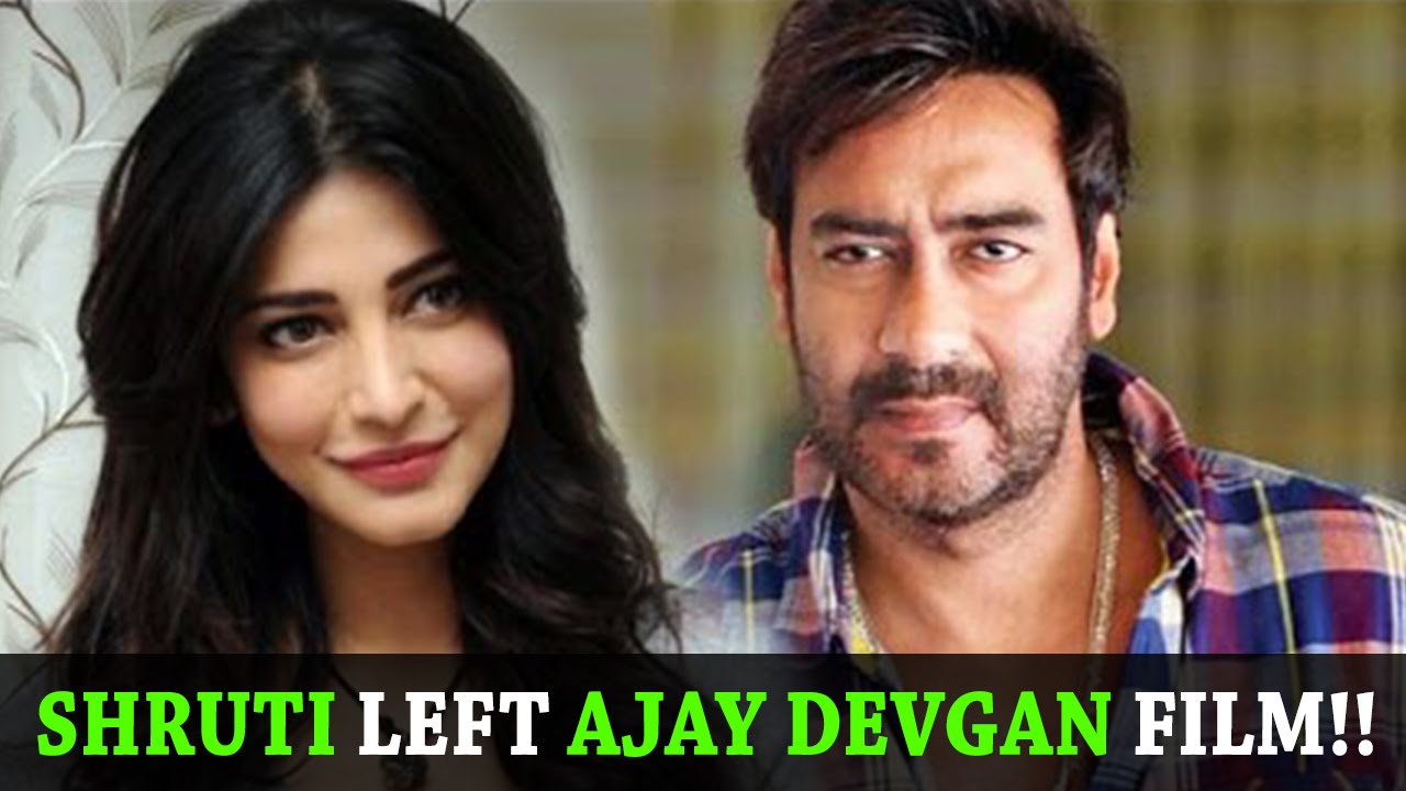 Shruti Hassan left ajay devgan film badshaho - Bollywood Latest News ...