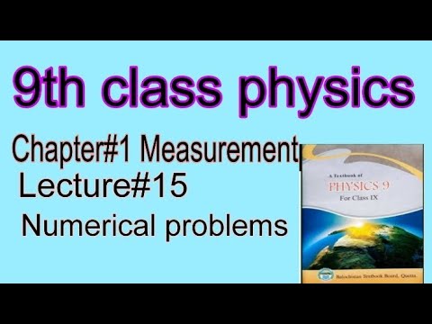 class 9th physics/Chapter#1 Measurement/Numerical problems 1,2,3 ...