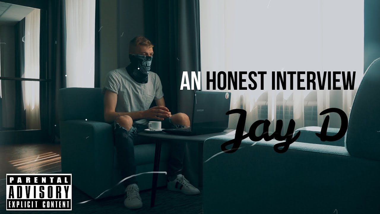 Jay D - An Honest Interview (Official Music Video) - YouTube