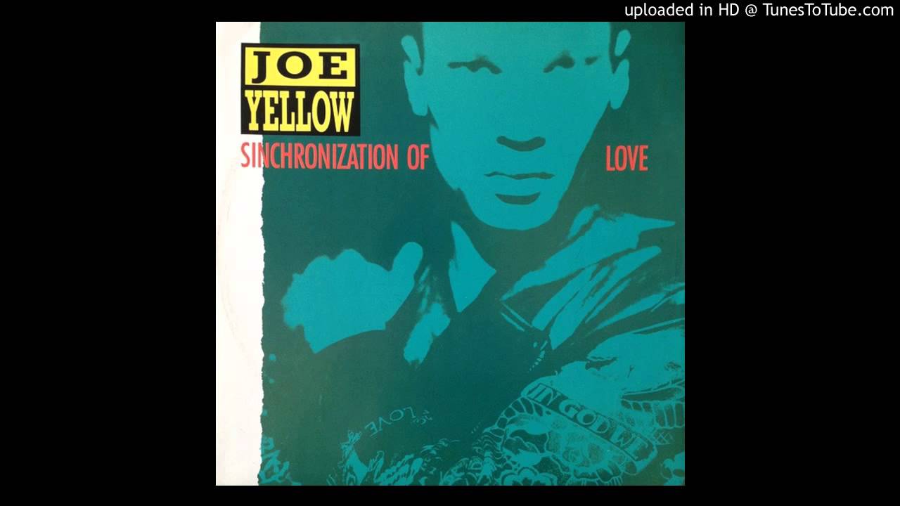 Joe Yellow ‎- Synchronisation Of Love - YouTube