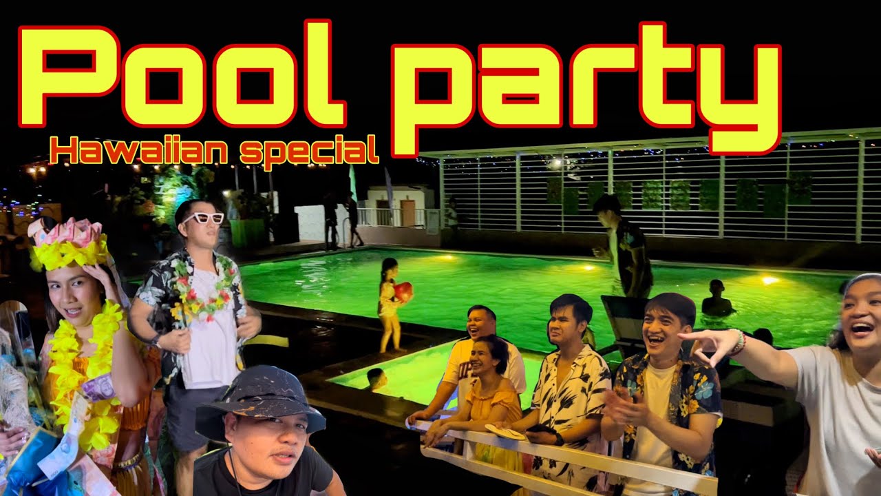 Philippines Pool Party | Hawaiian party in quezon province | resort ...