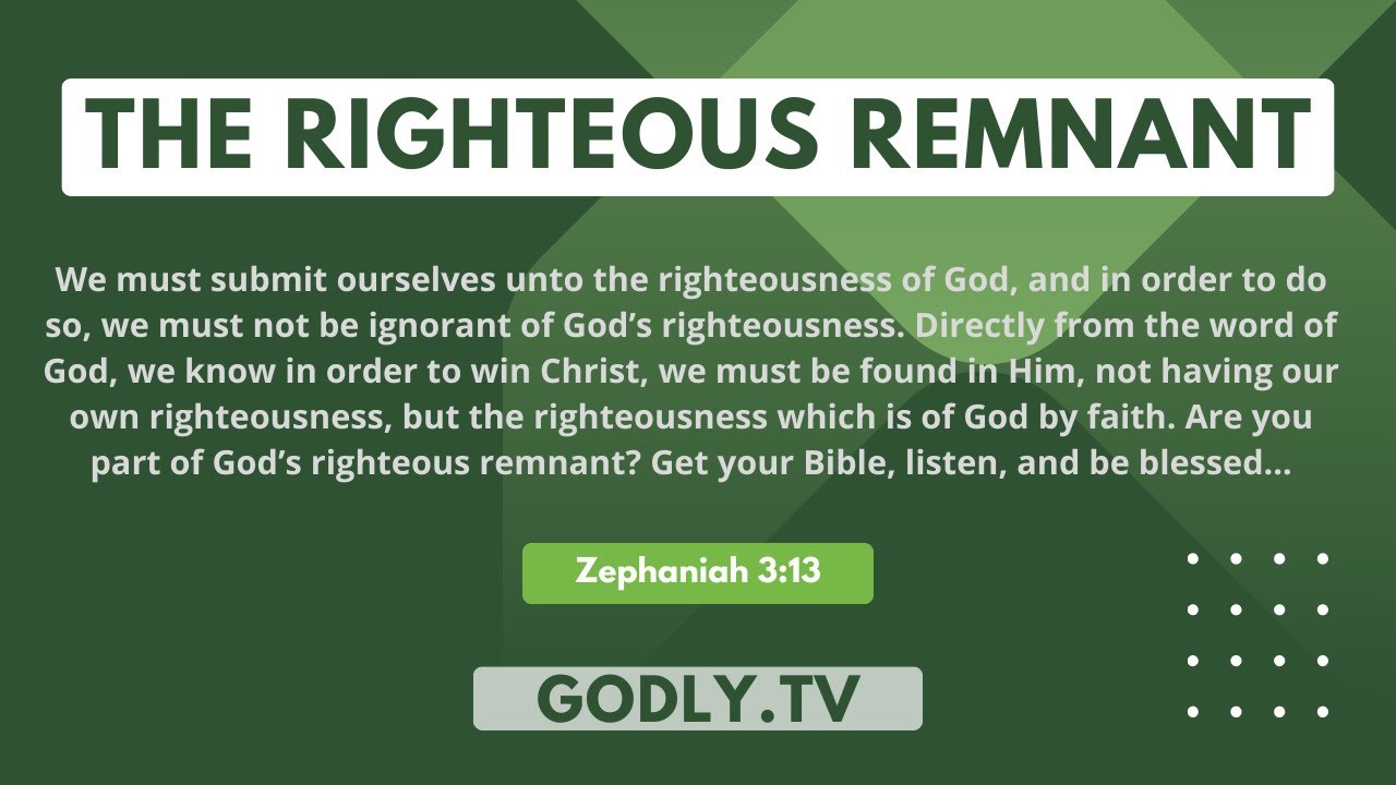 That's The Truth! - THE RIGHTEOUS REMNANT - Zephaniah 3:13 - YouTube