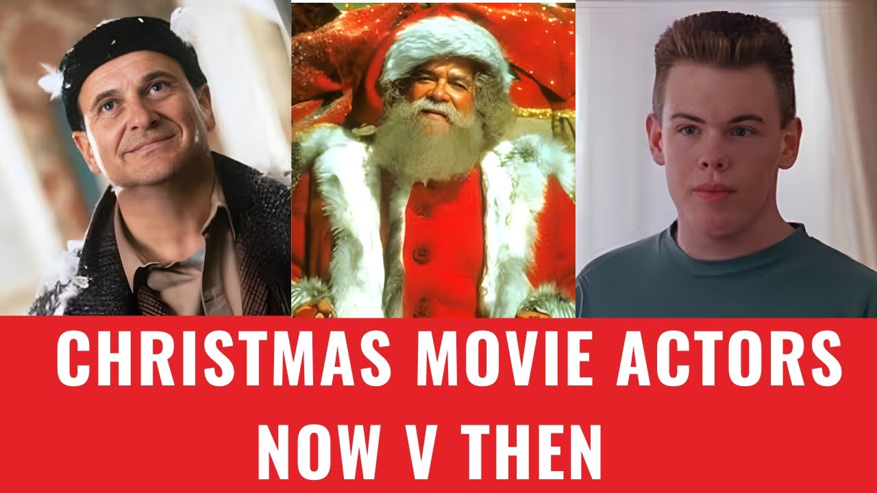 Christmas Movie Actors: Now V Then (Part 1) - YouTube