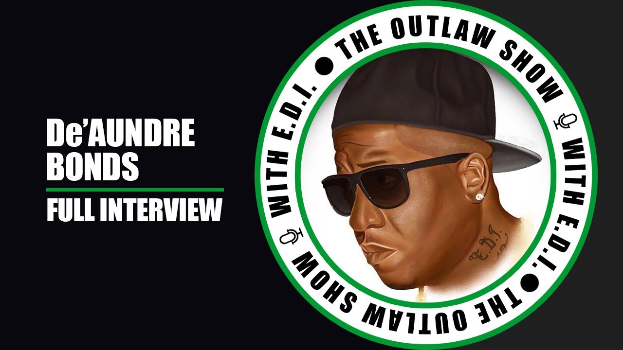 De'Aundre Bonds On Starting His Acting Career, 9 Years In Prison, Top 5 ...