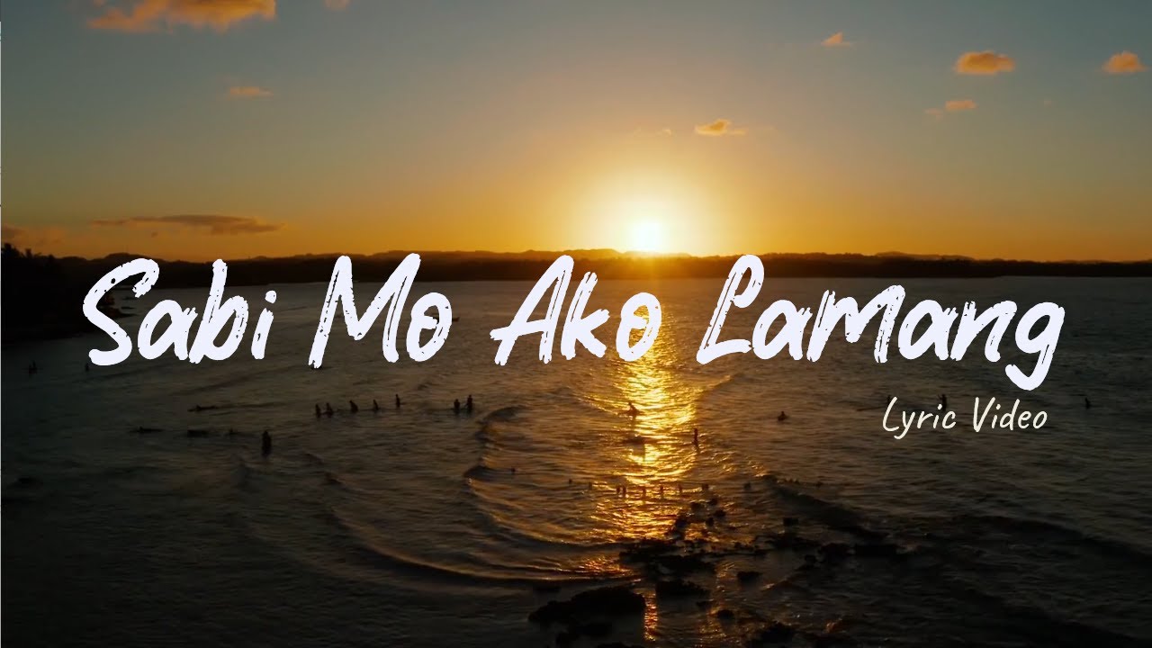 Sabi Mo Ako Lamang (Men Oppose) with Lyrics - YouTube