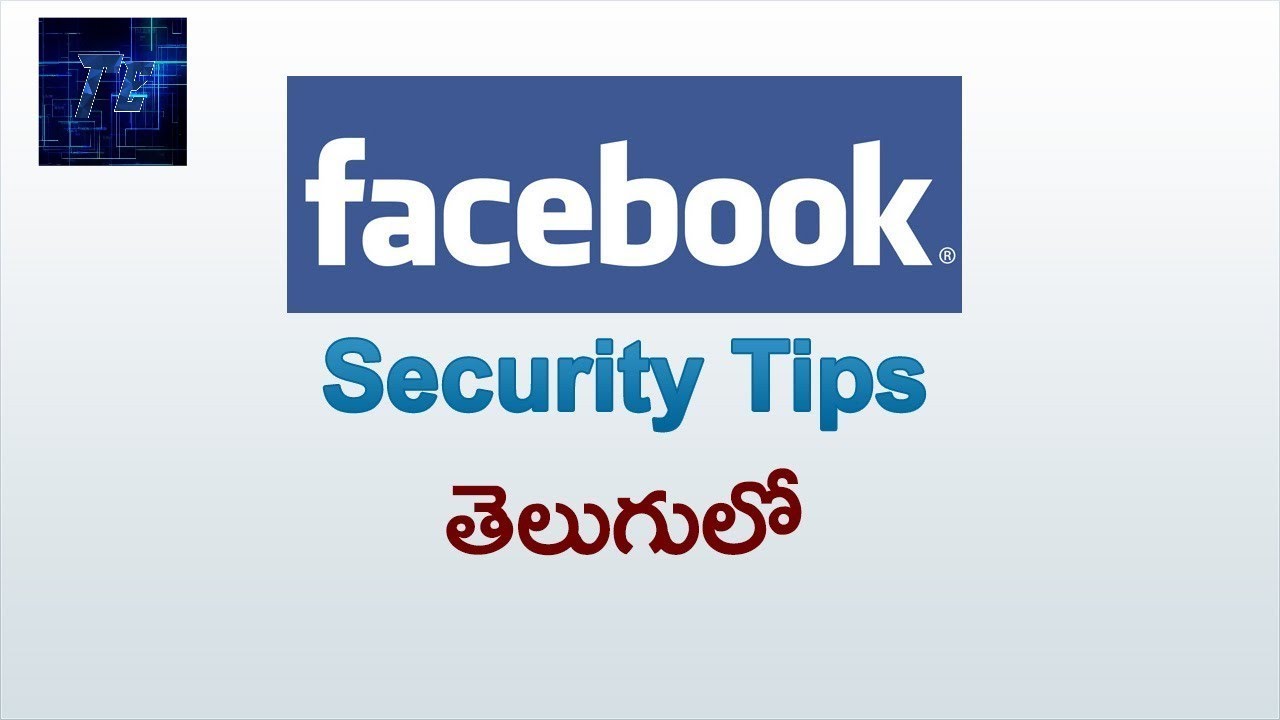 Facebook Security Tips And Security Options Explined In Telugu | Tech ...