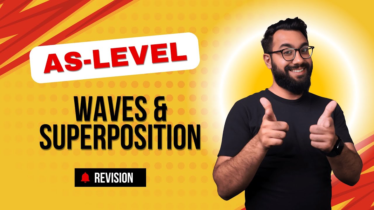 Waves and Superposition | AS level Physics | Revision - YouTube