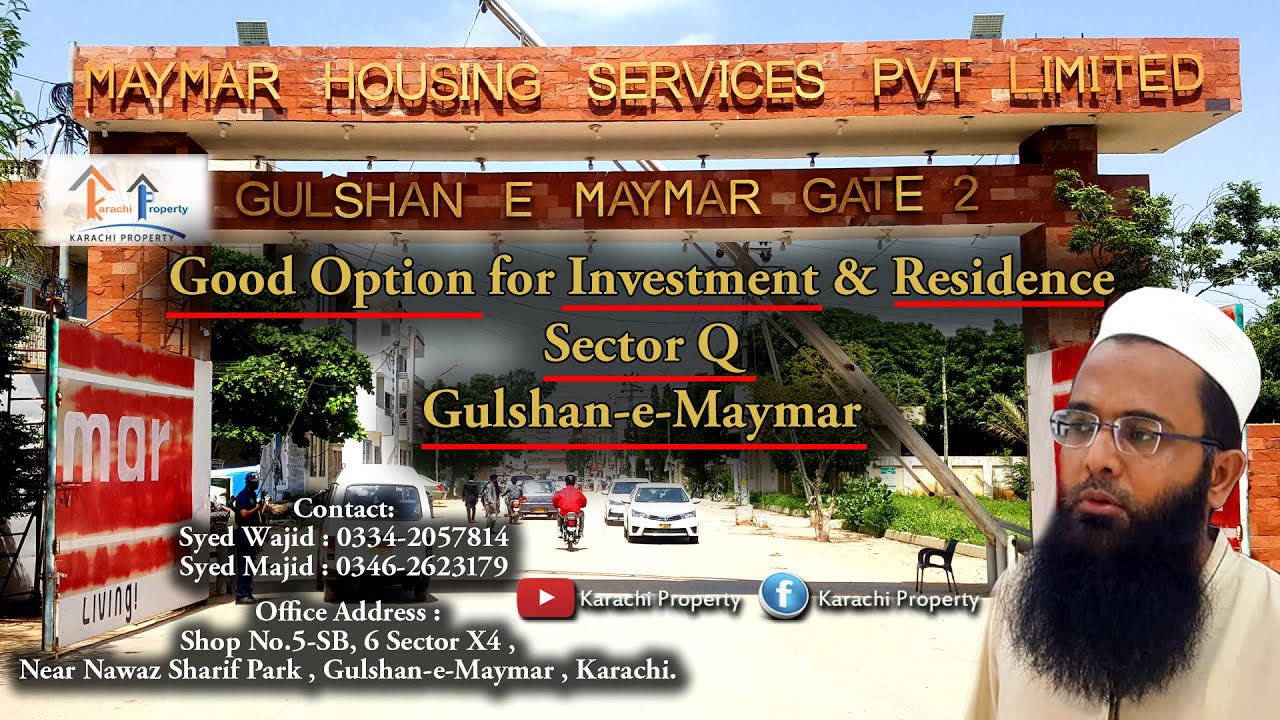 Good Option for Investment & Residence | Gulshan-e-Maymar | Sector Q I ...
