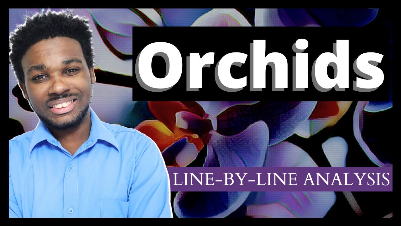 Orchids by Hazel Simmons-McDonald || CSEC ENGLISH B POETRY LESSON - YouTube