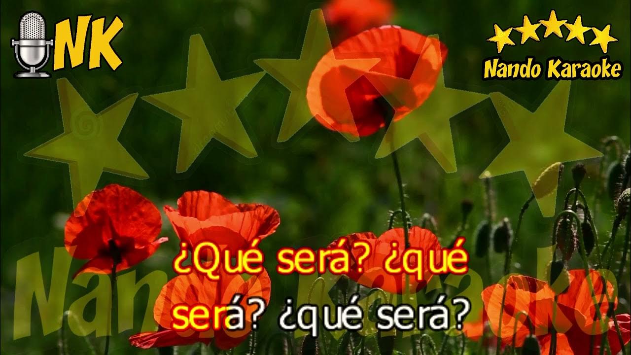QUÉ SERÁ - Jose Feliciano Karaoke - YouTube