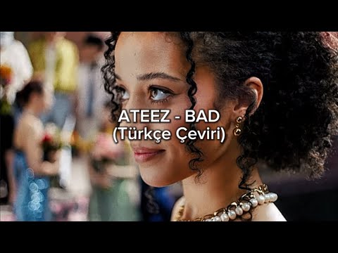 ATEEZ - BAD (Türkçe Çeviri) MV