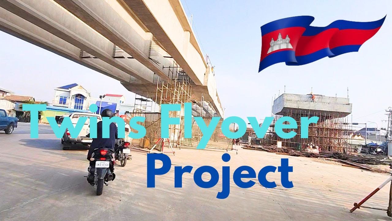 Construction of Twins Flyover Project in Phnom Penh - YouTube