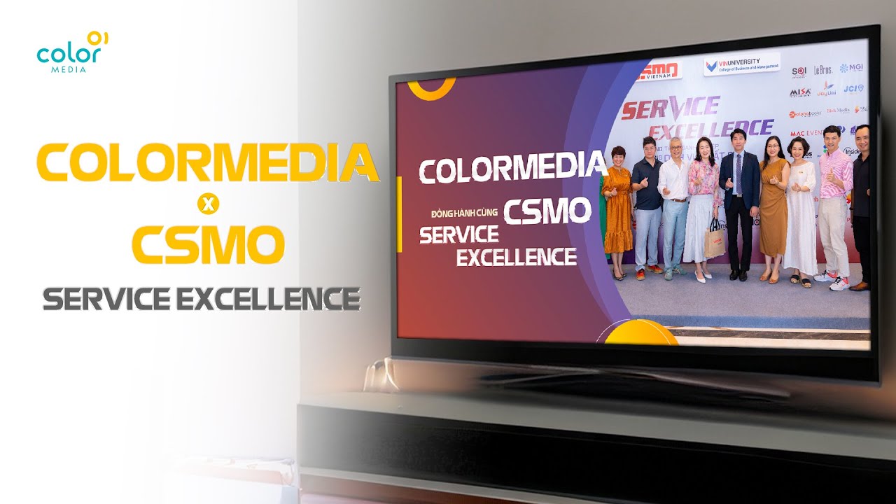 ColorMedia đồng hành cùng CSMO VietNam tại sự kiện "Service Excellence ...