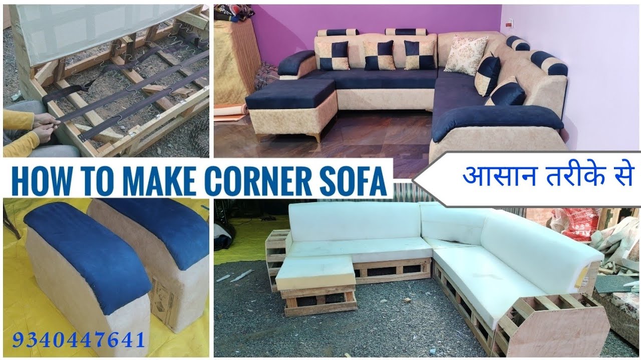 Spring wala corner sofa | easy step by step sofa making tutorial| #sofa ...