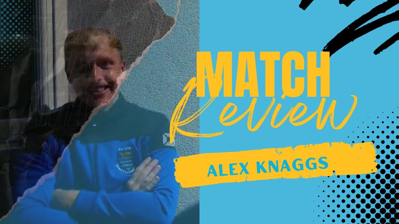 Match reaction: Dave Ricardo and Alex Knaggs reflect on the hard fought ...