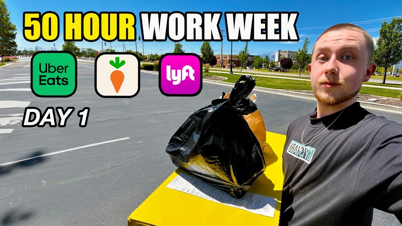 50 Hour Work Week (Uber Eats, Instacart, Lyft) | Day 1 - YouTube