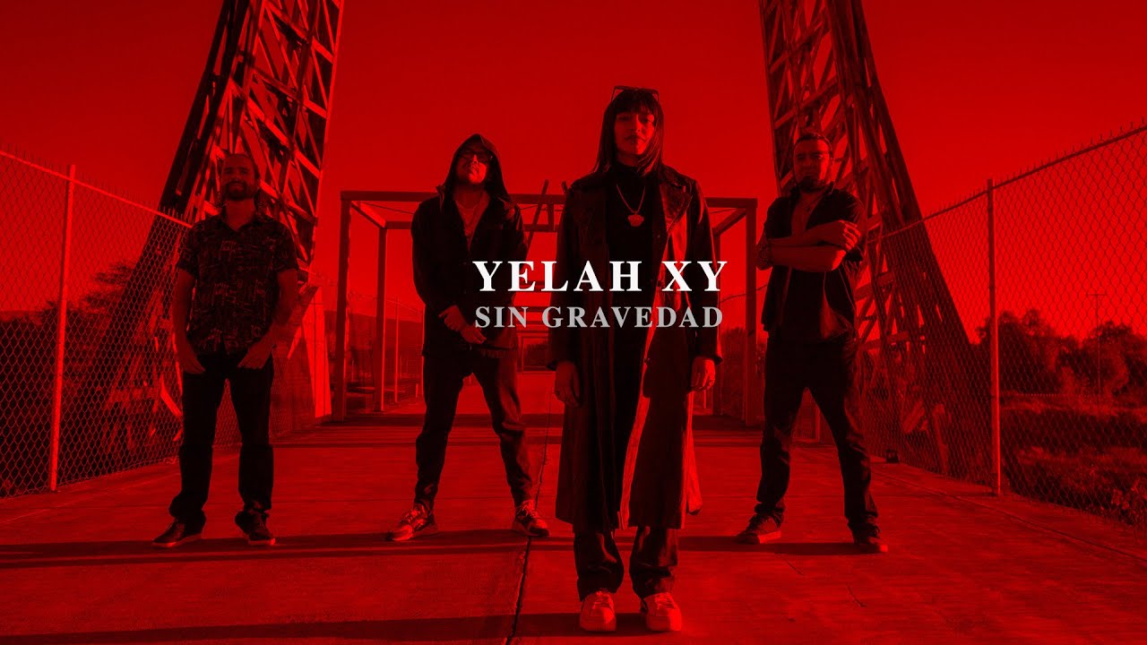 Yelah XY - Sin Gravedad - YouTube