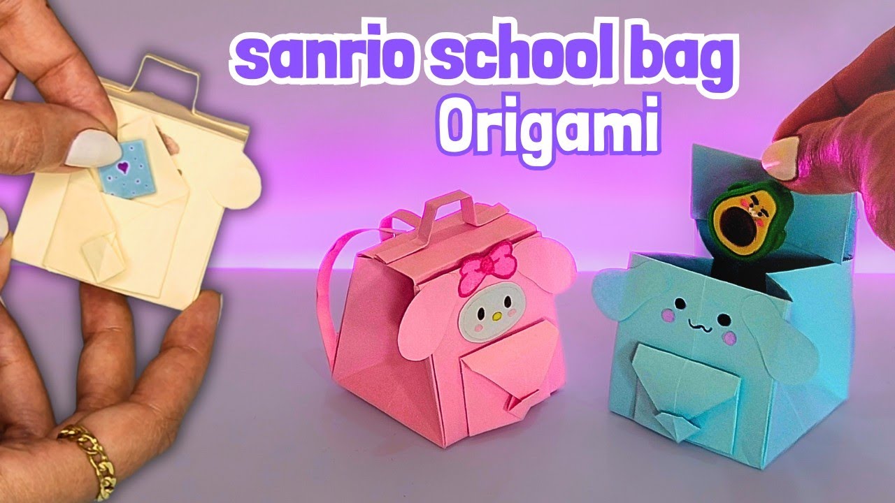 how to make a school bag with one sheet of paper | origami sanrio paper ...