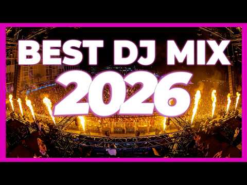DJ MIX 2026 - Mashups & Remixes of Popular Songs 2026 | DJ Party Remix Club Music DJ Mix 2025