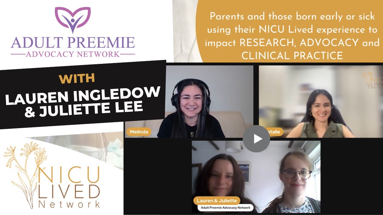 The Adult Preemie Advocacy Network with Lauren Ingledow and Juliette ...