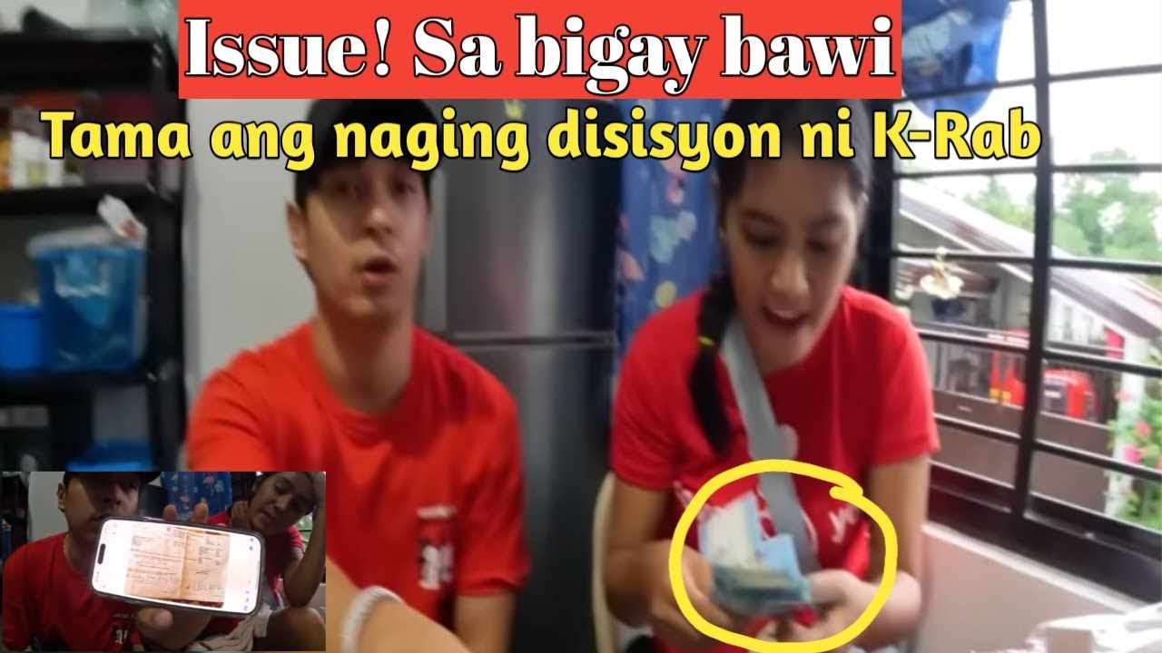 Issue! Sa bigay bawi tama ang naging disisyon ni K- Rab ...