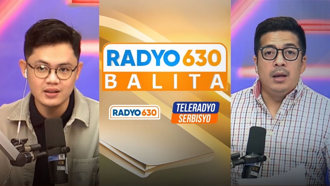 Radyo 630 Balita | Teleradyo Serbisyo | (29 May 2025) - YouTube