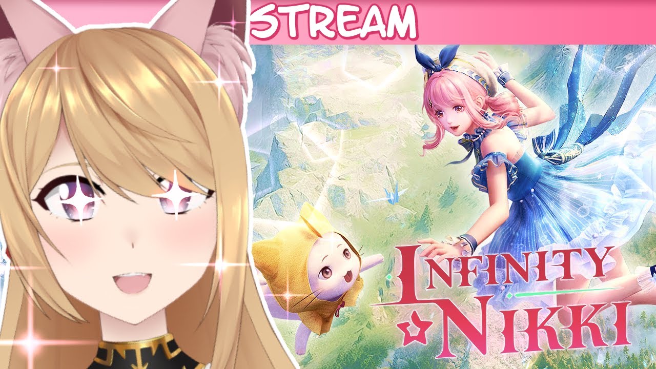 【VTuber Stream】 Nikki fan plays Infinity Nikki!! - YouTube