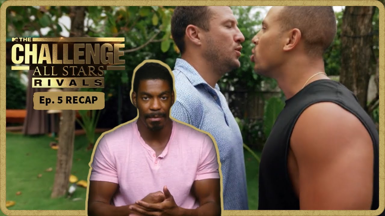 The Challenge: All Stars Rivals | Episode 5 Recap - YouTube