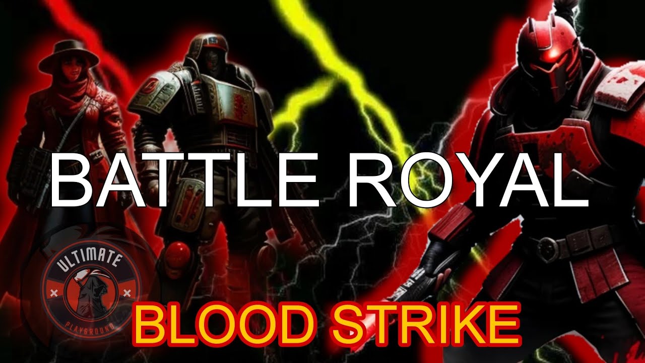 Battle royal blood strike best game play by ultimate playground # ...